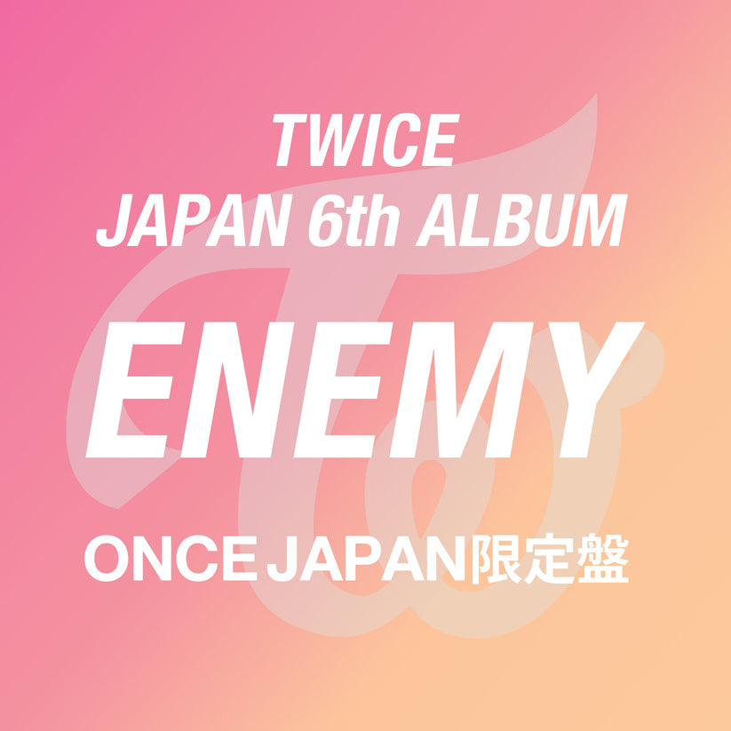 TWICE JAPAN 6th ALBUM『ENEMY』ONCE JAPAN限定盤 – JYP JAPAN ONLINE STORE
